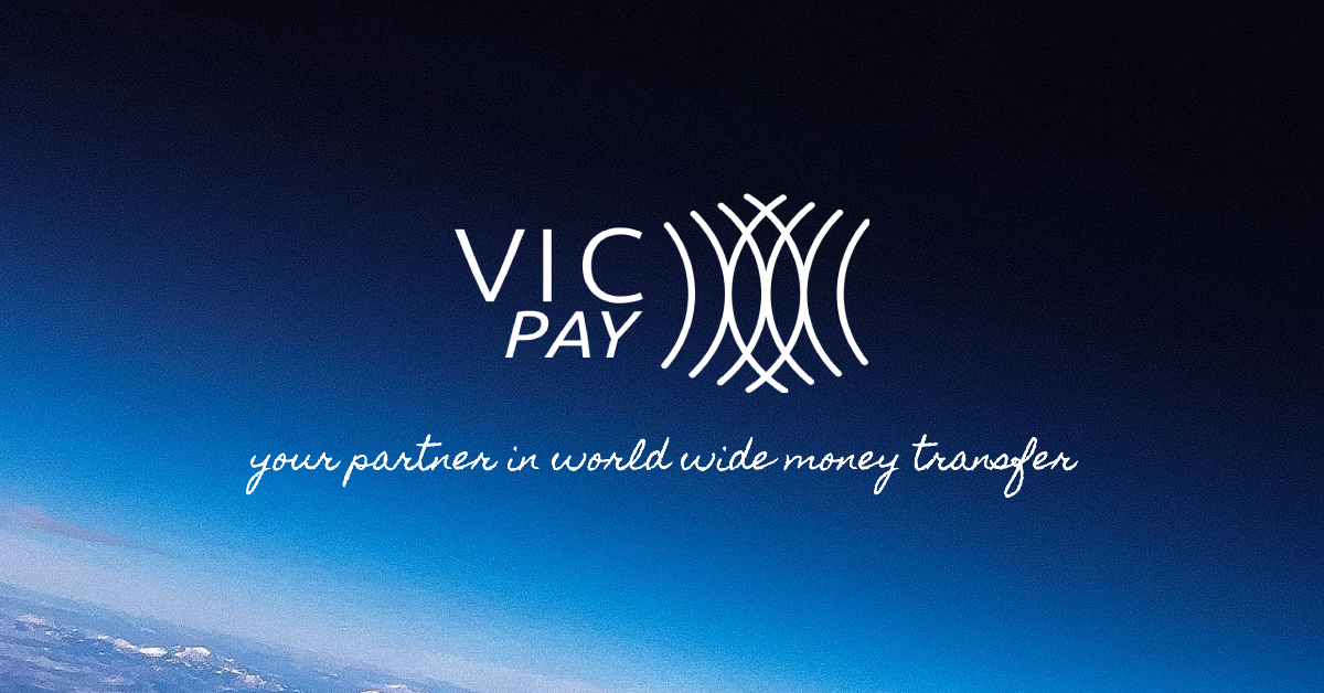 VicPay - Your Partner in World Wide Money Transfer